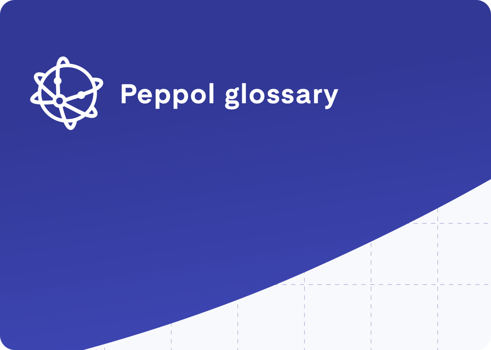 The essential Peppol glossary — business messaging terminology and key ...